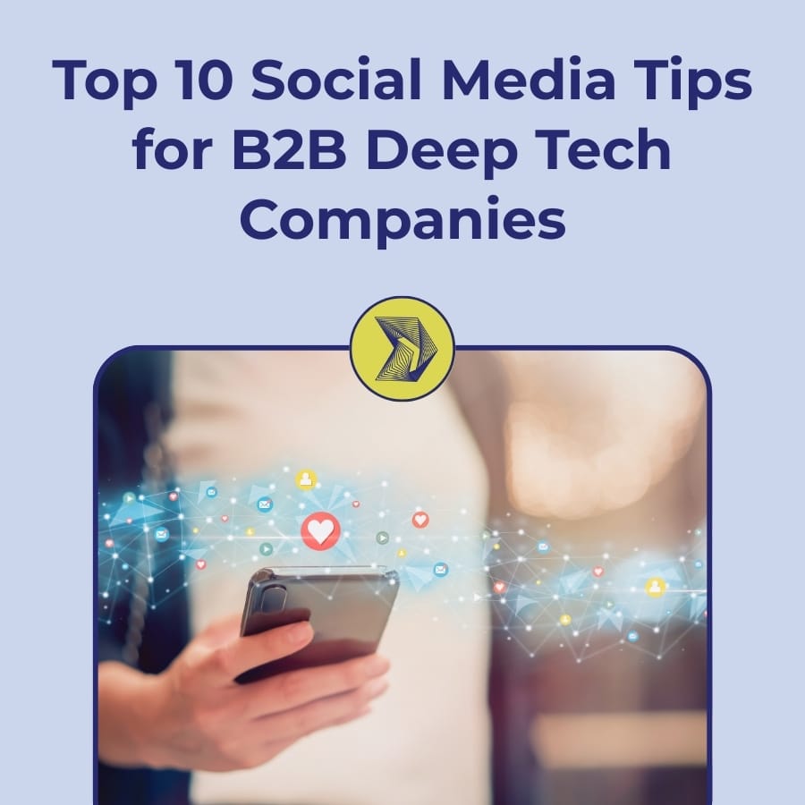 Social Media Tips for Deep Tech | Dynamic Tech Media